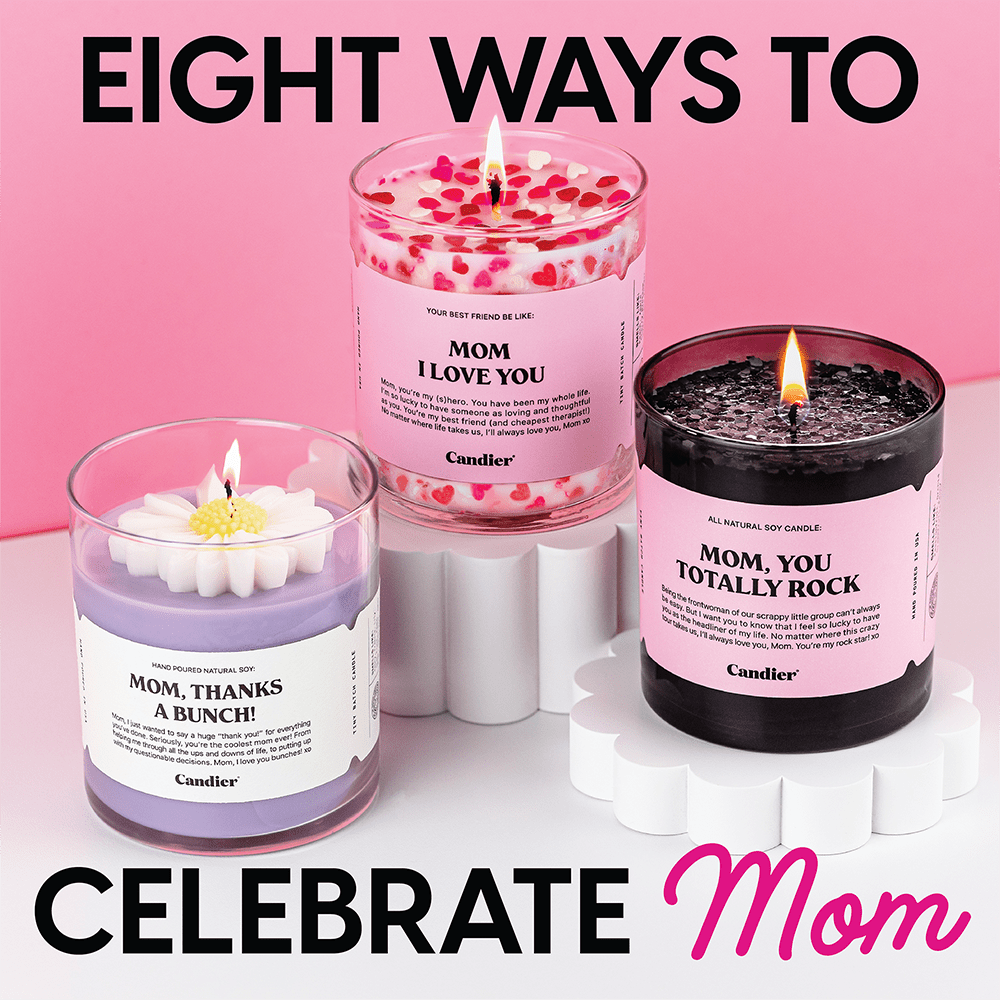 Mothers Day Candles | 8 Ways to Celebrate Mom