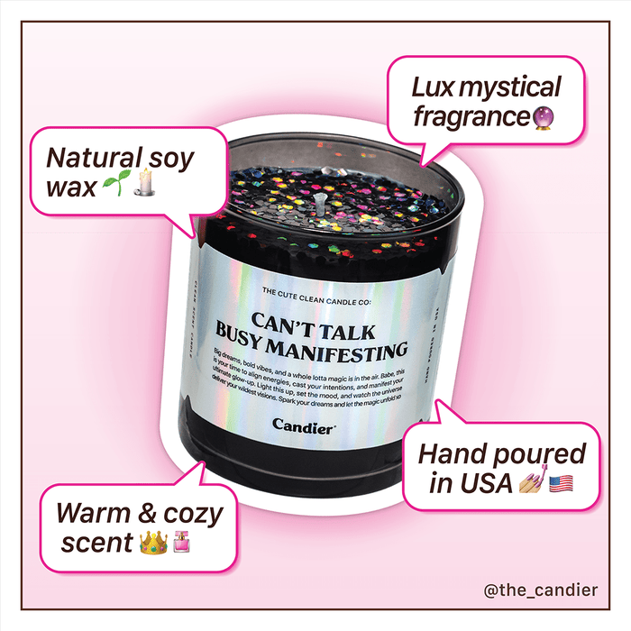 Manifestation Candle | Candier® Can't Talk Busy Manifesting
