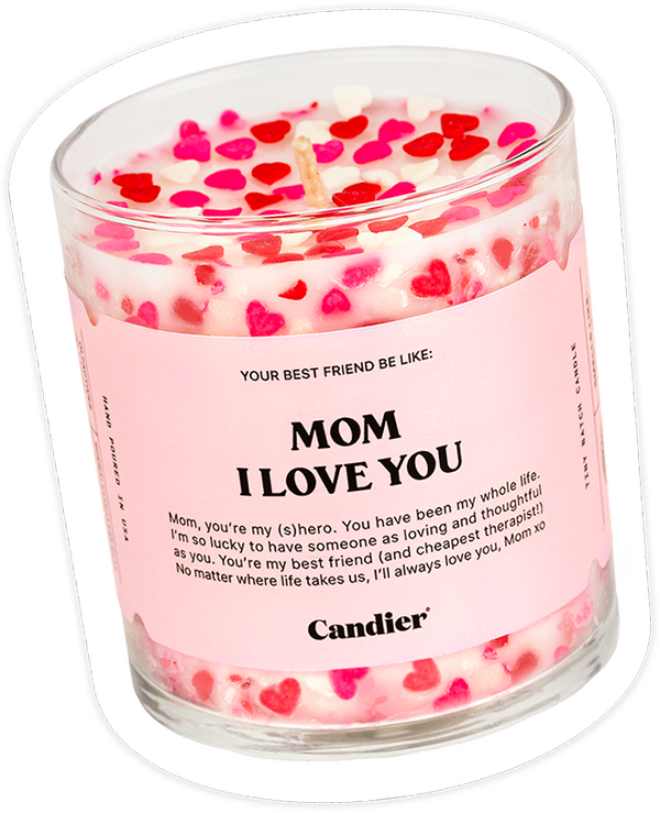 MOM I LOVE YOU CANDLE | CANDLES FOR MOTHERS